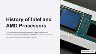 History-of-Intel-and-AMD-Processors.pptx