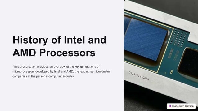 History-of-Intel-and-AMD-Processors.pptx