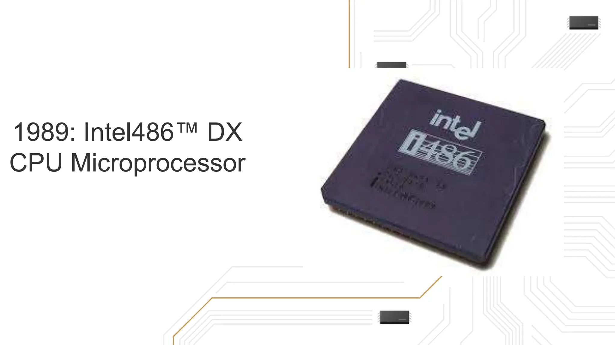 History-of-Intel-Microprocessor.ppt tx | PPTX | Desktops | Computing