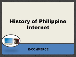 History Of Philippine Internet | PPTX
