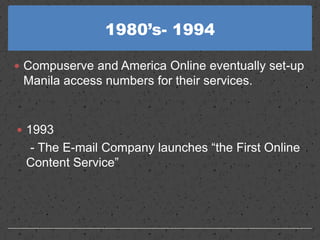 History Of Philippine Internet | PPTX | Internet | Computing