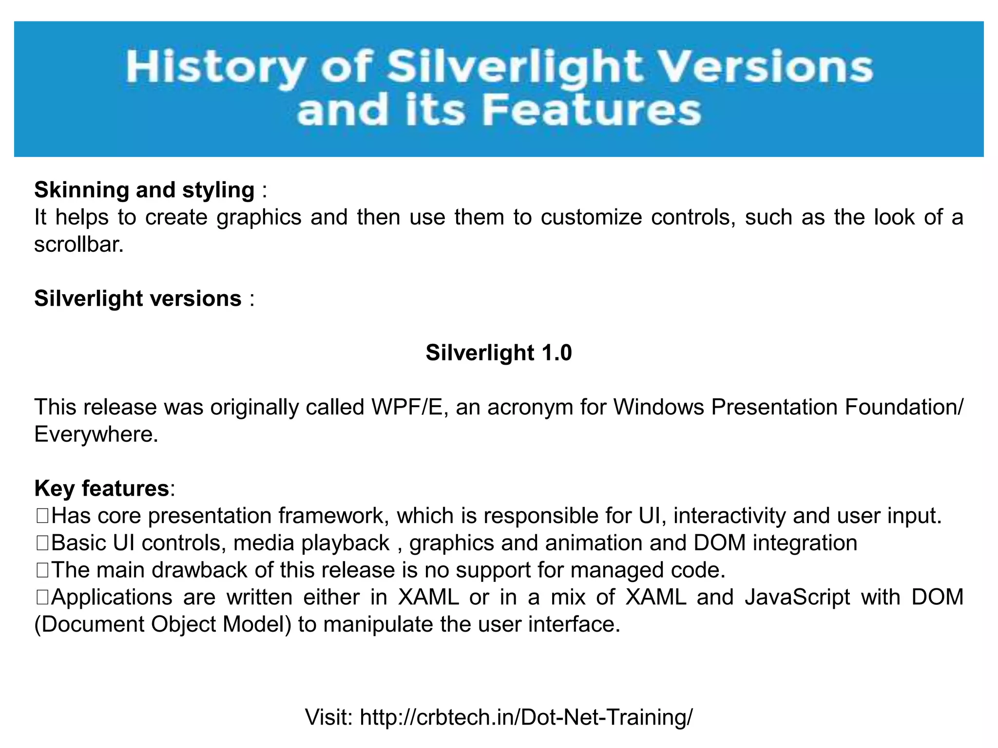 History of-silverlight-versions-and-its-features-CRB-Tech | PPTX
