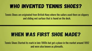 History of Tennis Shoes | PPTX