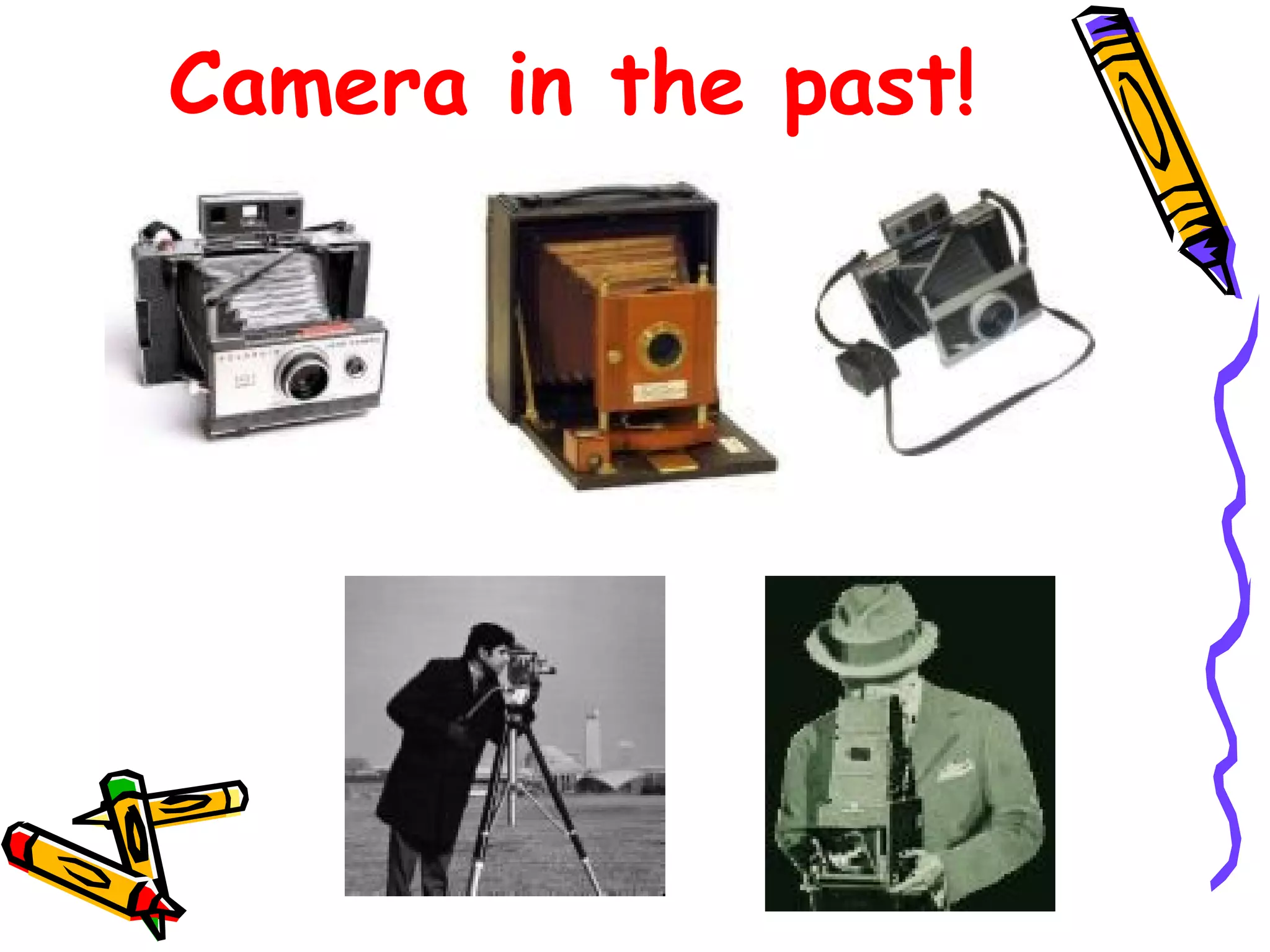 History Of The Camera | PPT
