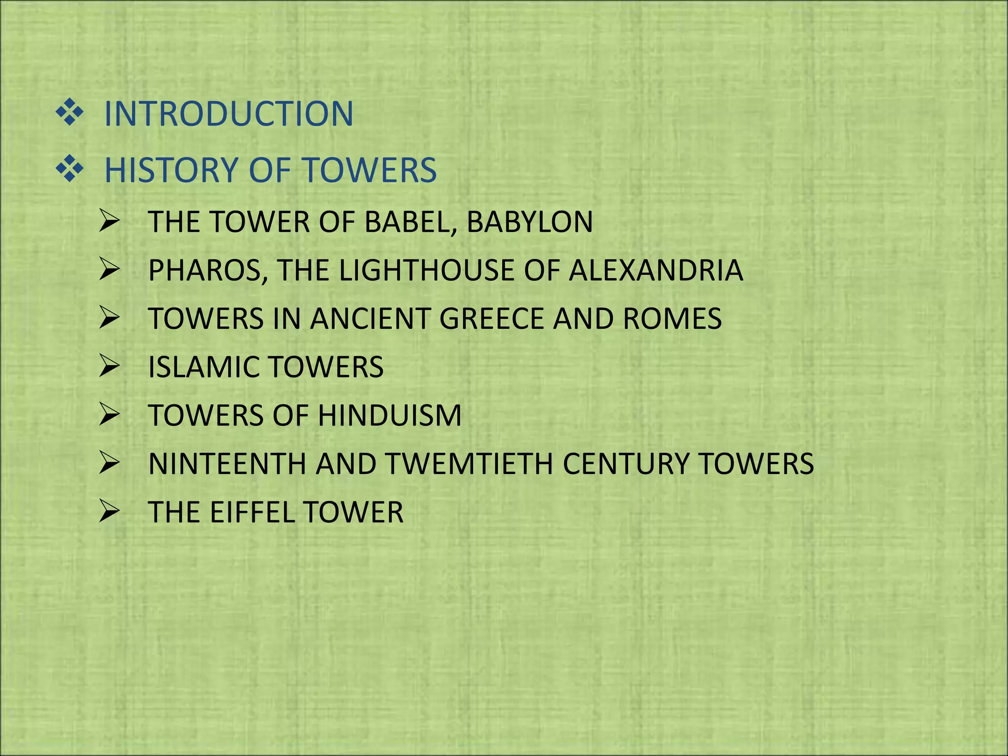 HISTORY-OF-TOWERS.ppt