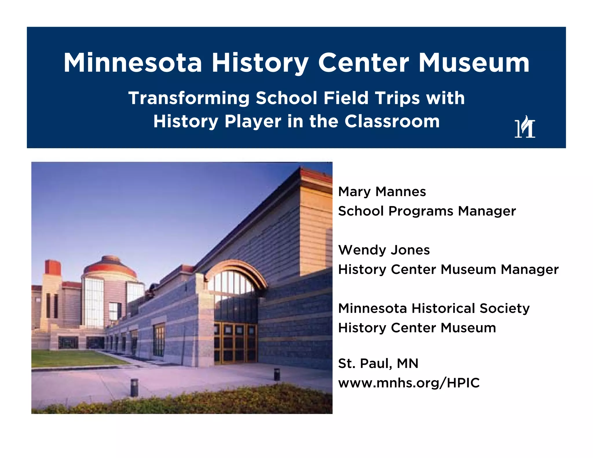 MHS History Player In The Classroom Power Point AASLH | PDF