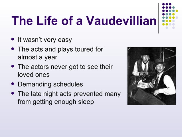 History Powerpoint-Vaudeville | PPT