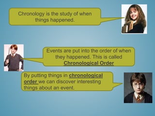 History skills chronology | PPT