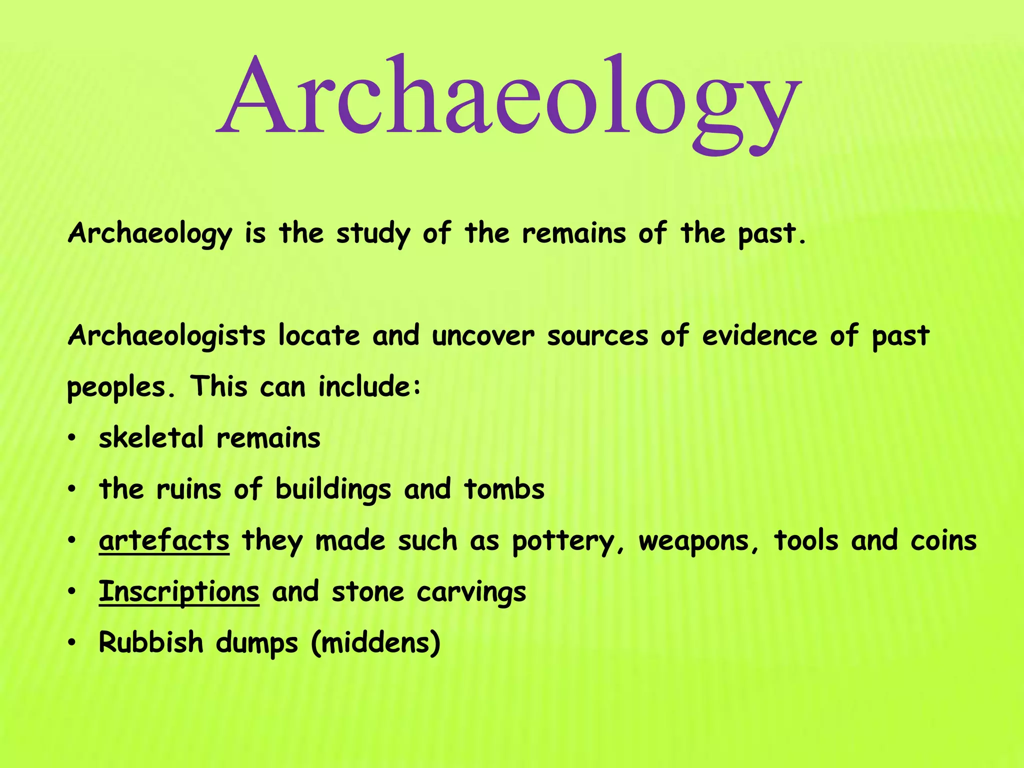 History sources archaeology primary & secondary sources | PPTX