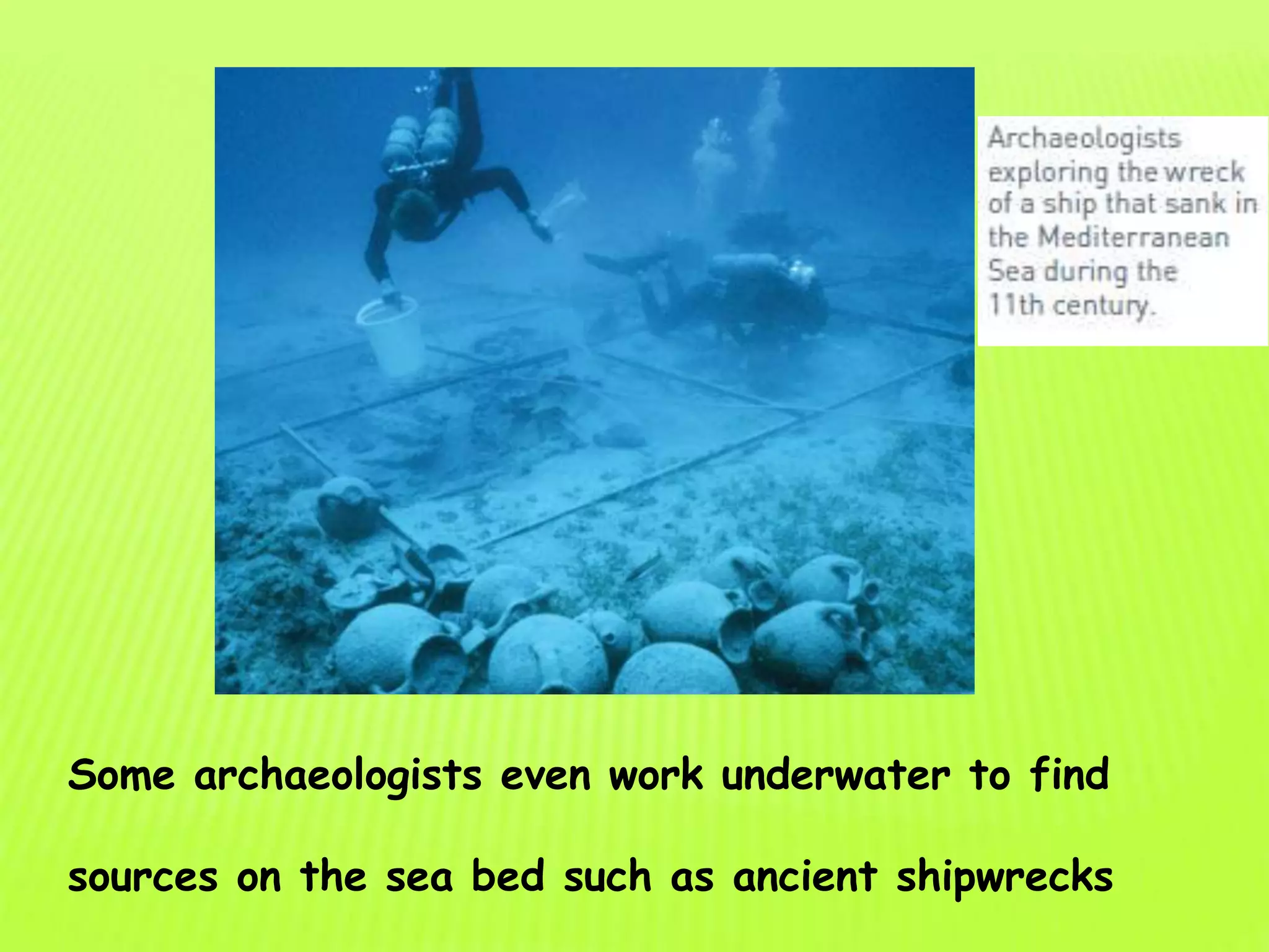 History sources archaeology primary & secondary sources | PPTX