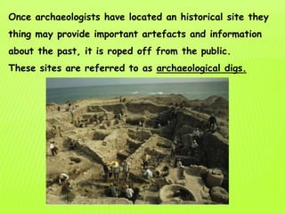 History sources archaeology primary & secondary sources | PPTX