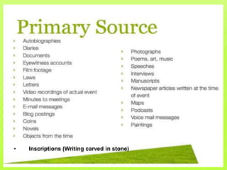 History sources archaeology primary & secondary sources | PPTX