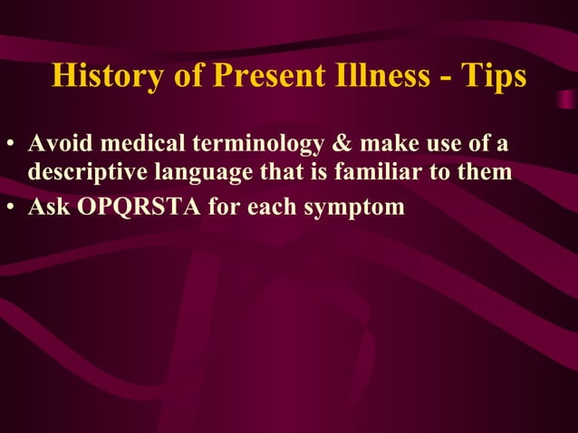 History Taking. | PPT | Infectious Diseases | Diseases and Conditions