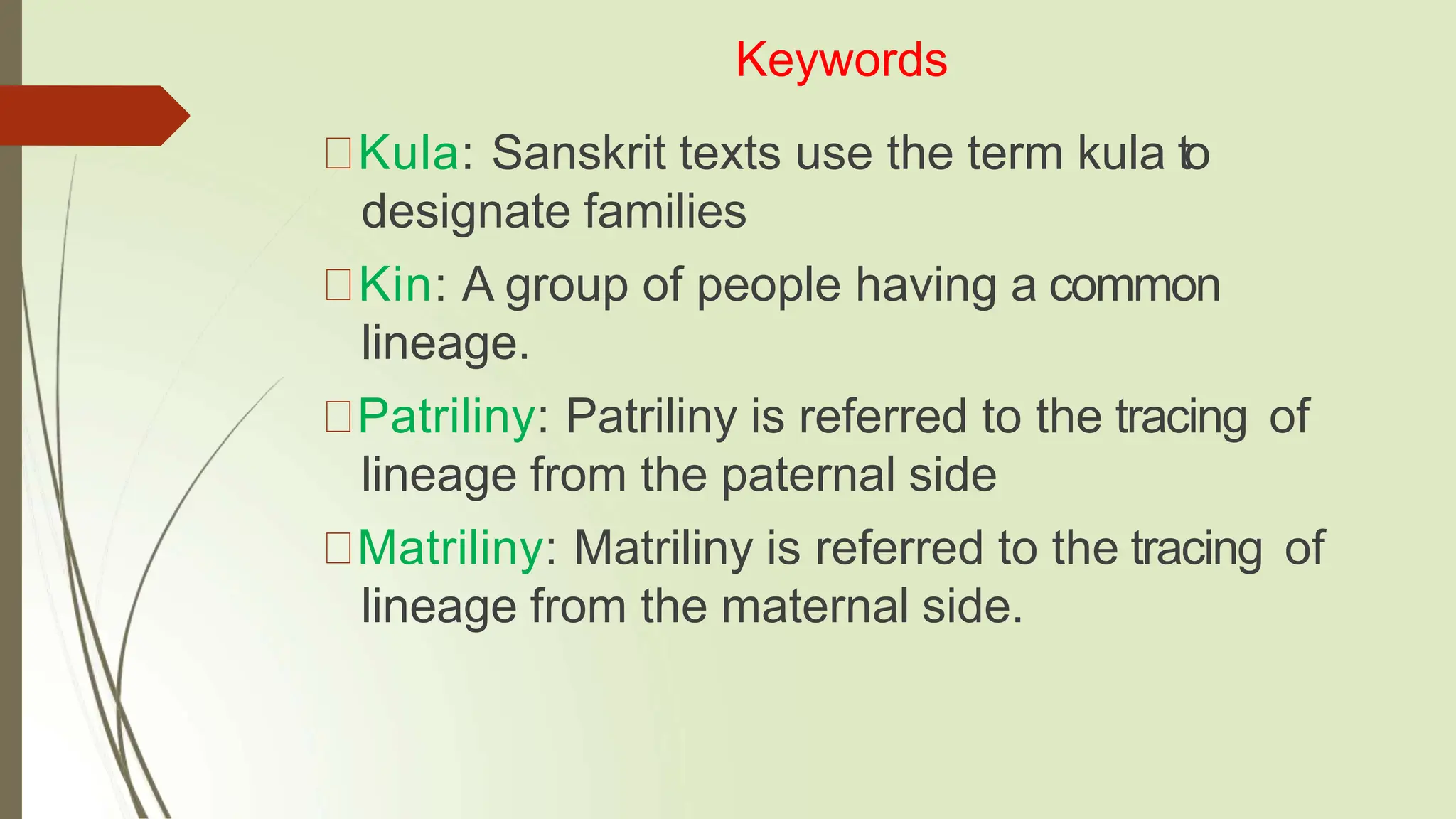 HISTORY- XII-Theme 3 - Kinship, Caste and Class.pptx