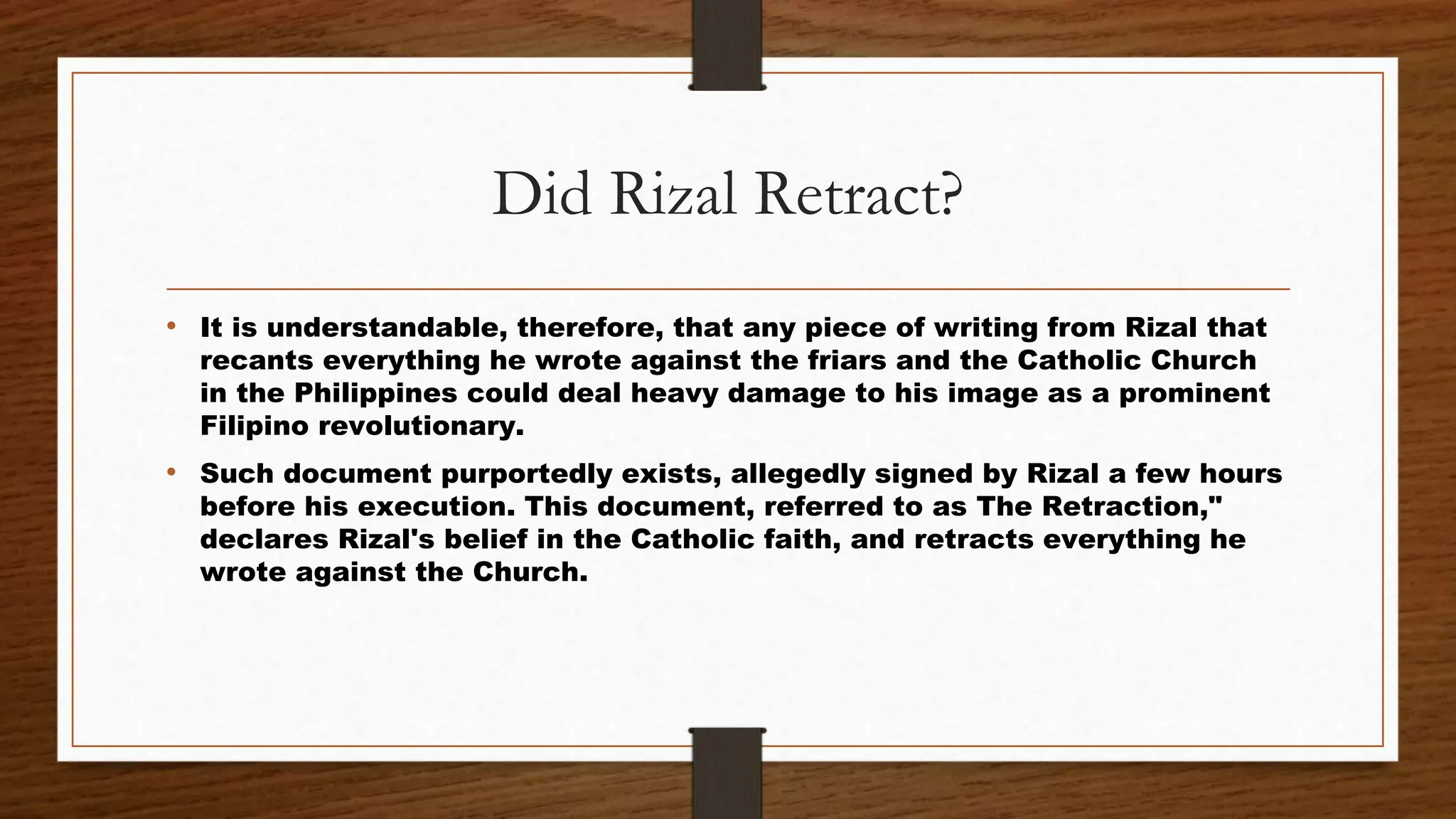 HISTORY 101 rizal Did Rizal Retract.pptx
