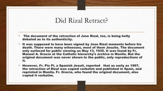 HISTORY 101 rizal Did Rizal Retract.pptx