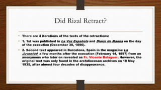 HISTORY 101 rizal Did Rizal Retract.pptx