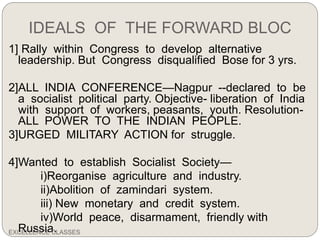 History 10th Forward Bloc & INA | PPTX
