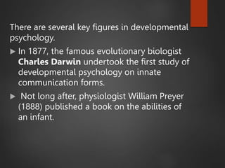 history & methods in developmental psychology | PPT