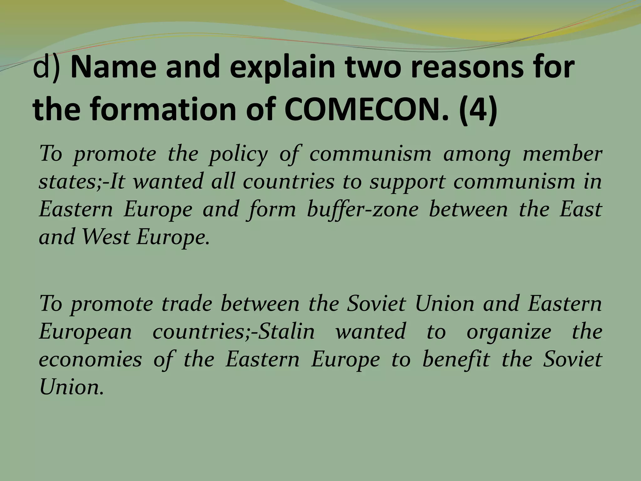 History 9 Q and A reveision Regional and National Co-operation. (EEC ...