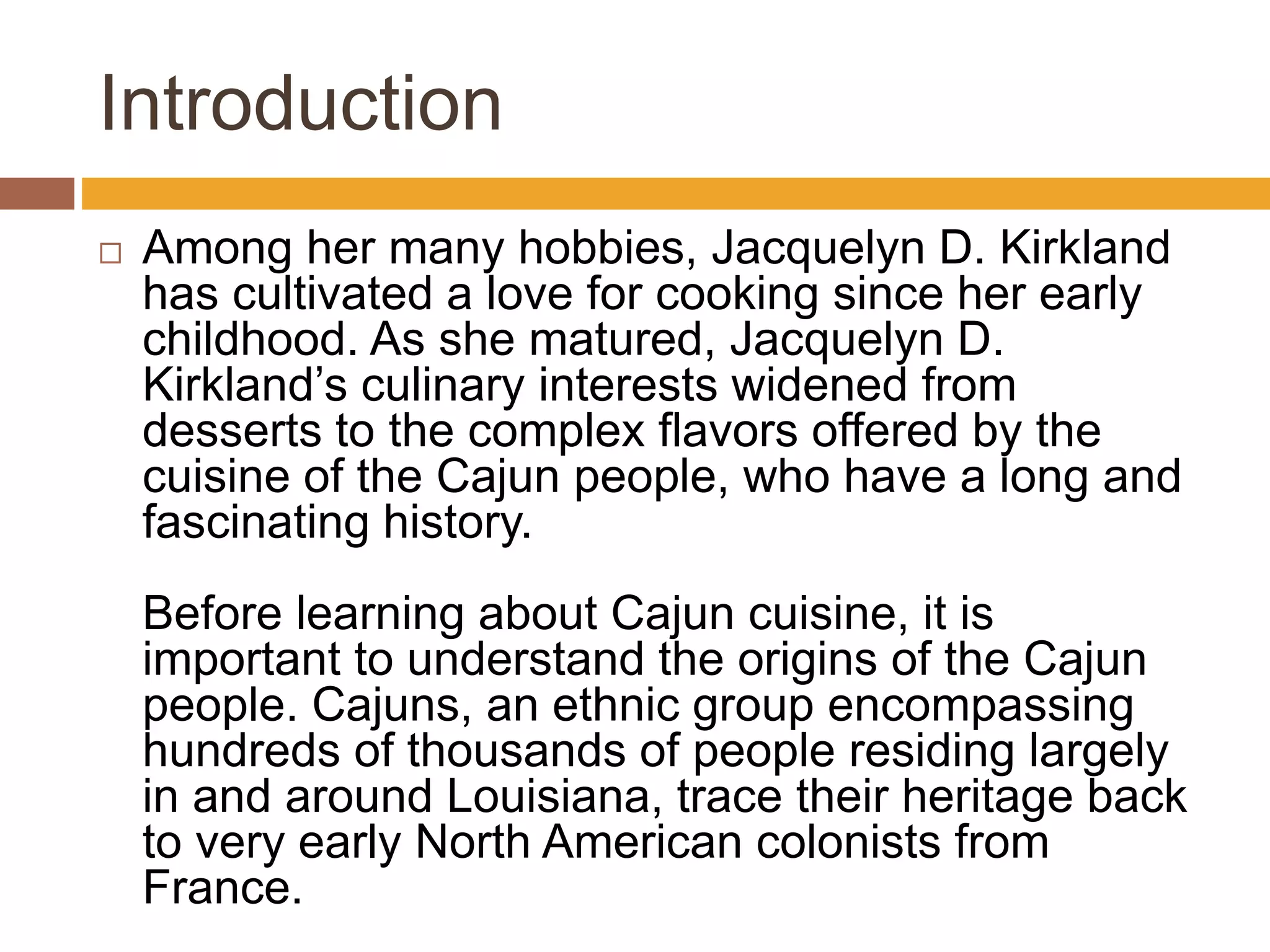 History and Culture of the Cajun People | PPTX