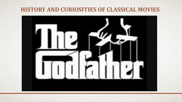 History and curiosities of clasical movies | PPTX