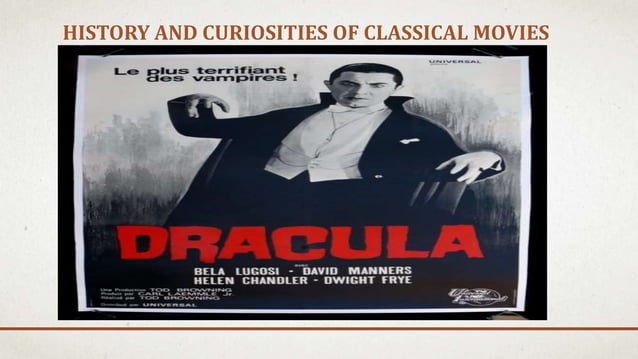 History and curiosities of clasical movies | PPTX