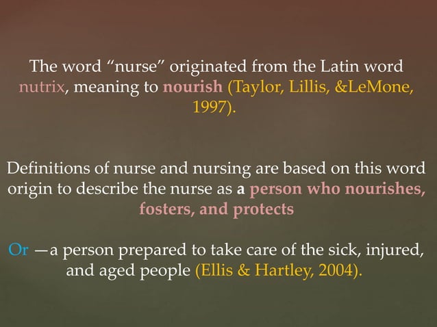 History and definition of nursing | PPTX