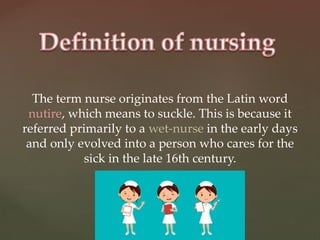 History and definition of nursing | PPT | Free Download