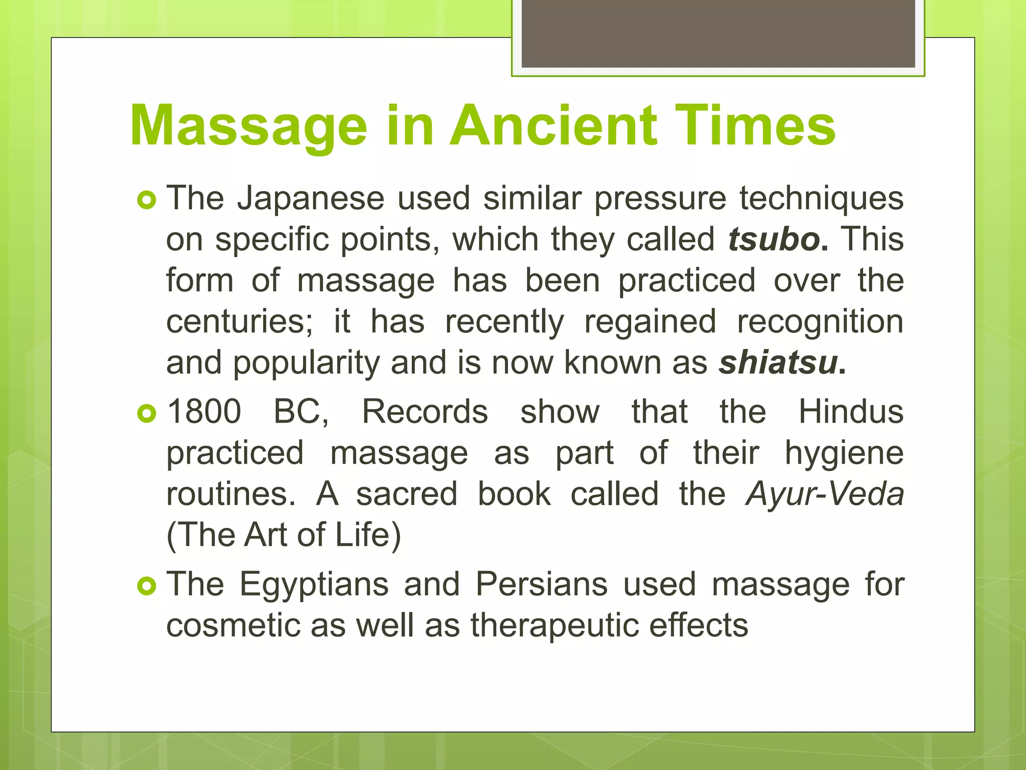 History and development of massage | PPTX