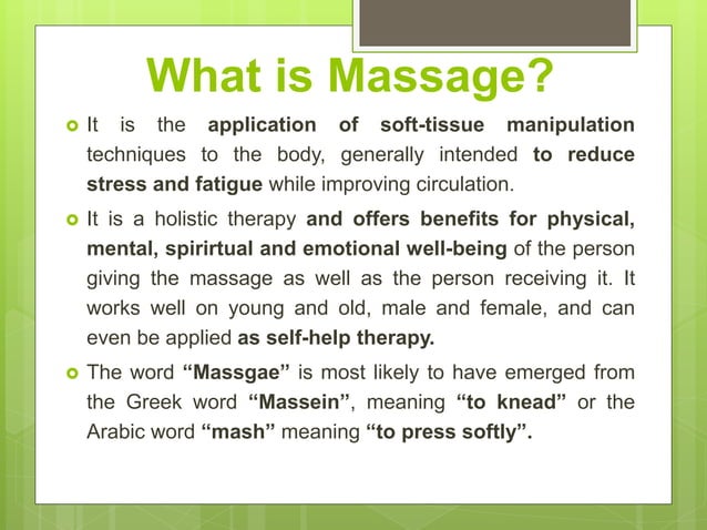 History and development of massage | PPTX | Holistic Health | Alternative Medicine