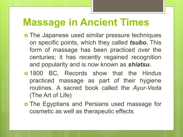 History and development of massage | PPTX | Holistic Health | Alternative Medicine