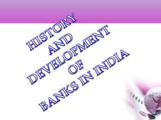 History and Development of Banks | PPTX