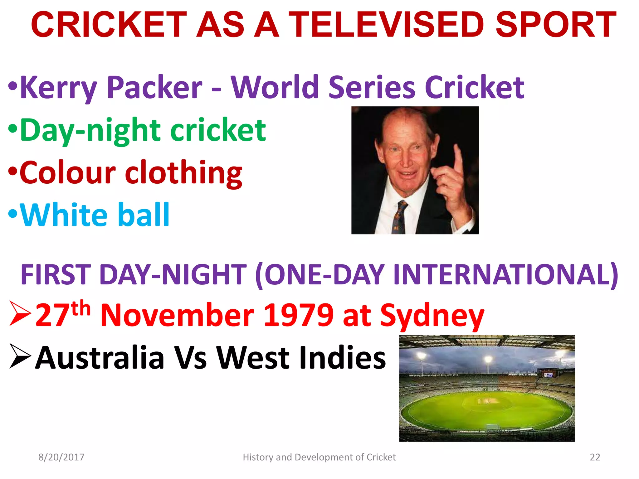 History and development of Cricket | PPTX