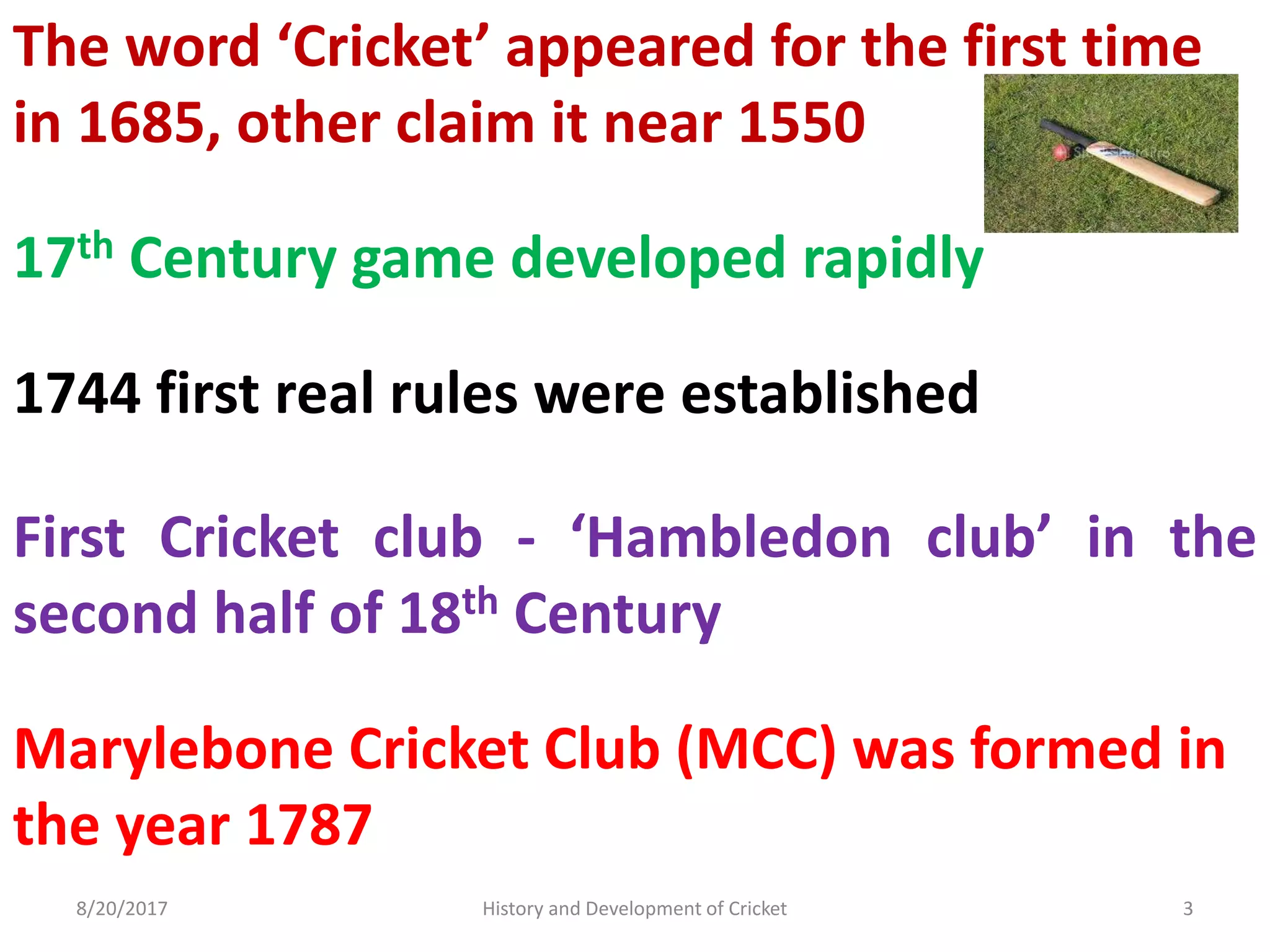 History and development of Cricket | PPTX