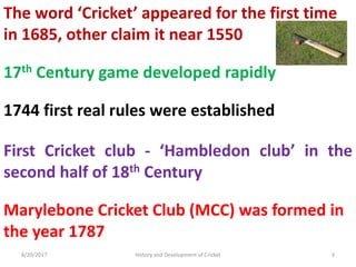 History and development of Cricket | PPTX