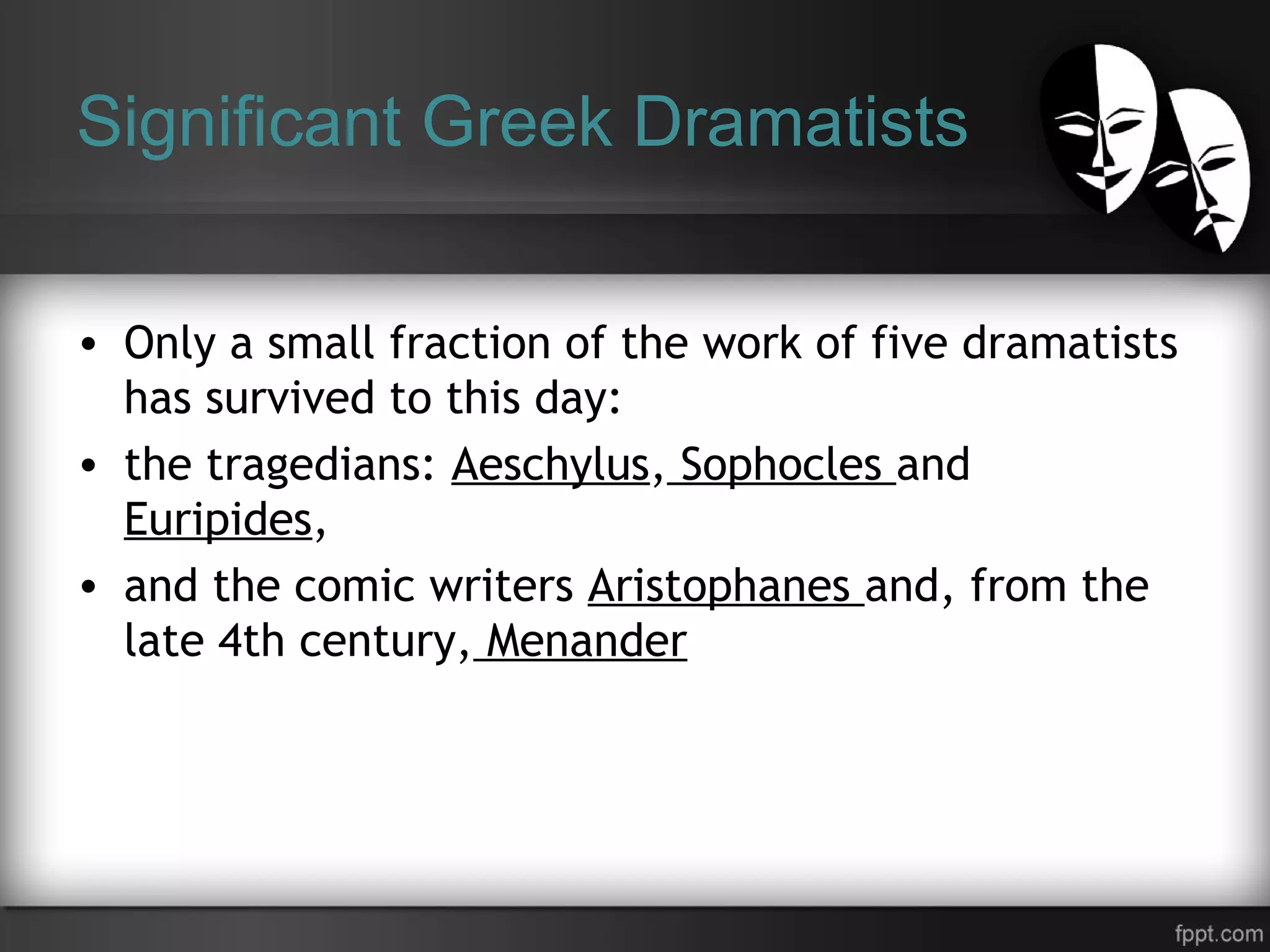 History and development of drama | PPT