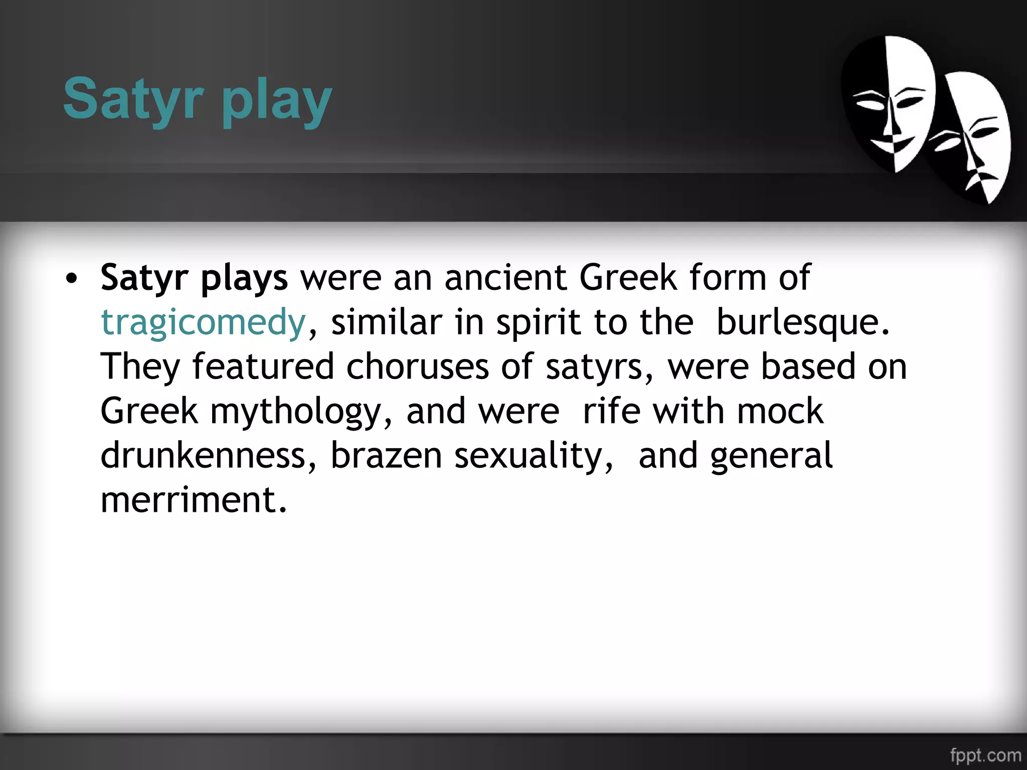 History and development of drama | PPT