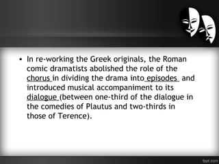 History and development of drama | PPT