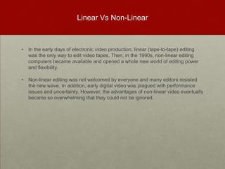 History and Development of Editing | PPTX
