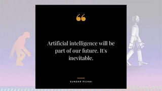 History+and+Evolution+AI and its advantages | PPTX