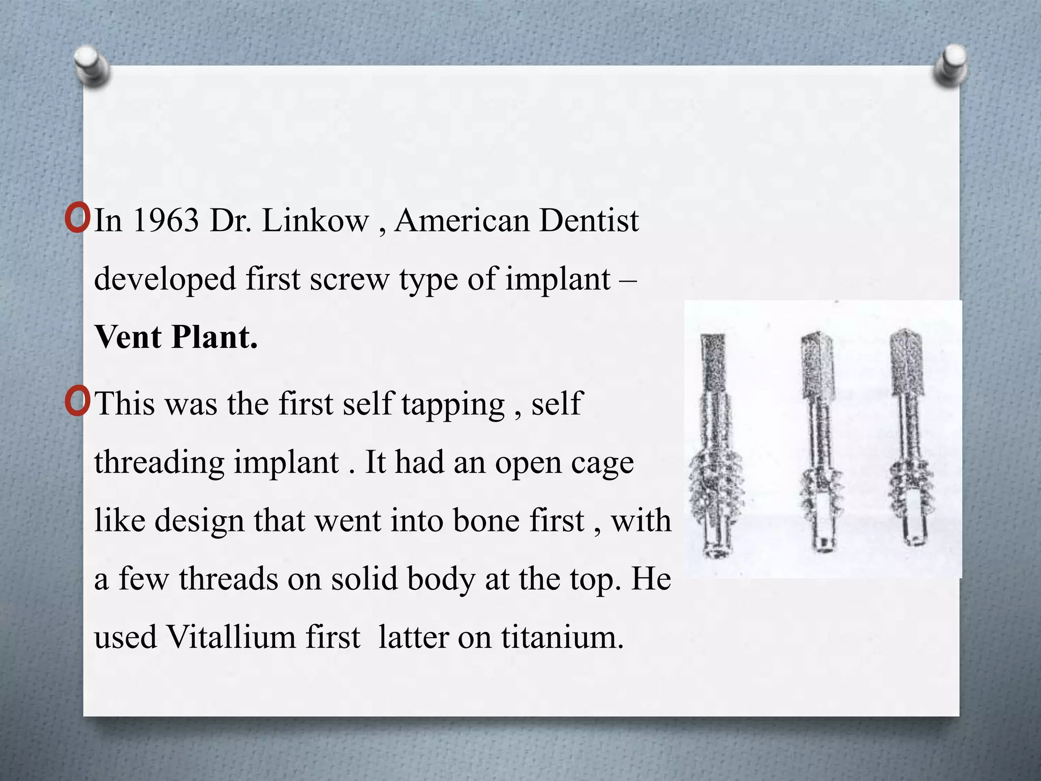 HISTORY AND EVOLUTION OF IMPLANTS1.pptx