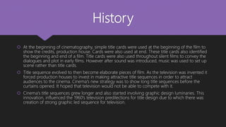 History and evolution of opening sequence | PPT