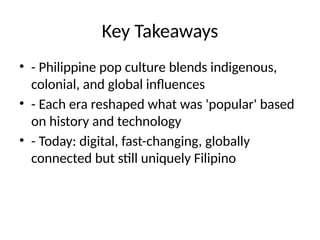 History_and_Evolution_of_Philippine_Pop_Culture.pptx