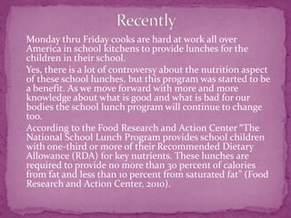 History and impact of the school lunch program | PPTX