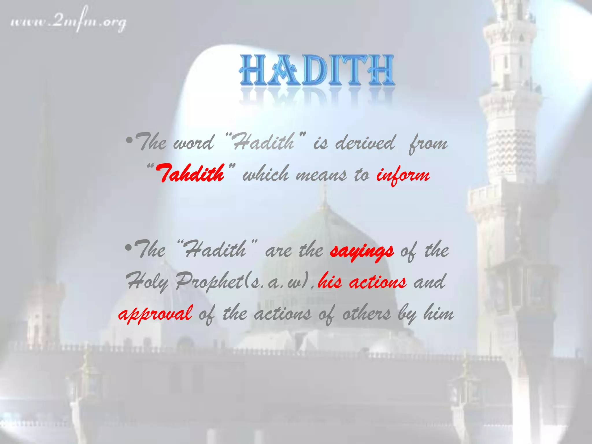 History and Importance of Ahadith | PPTX