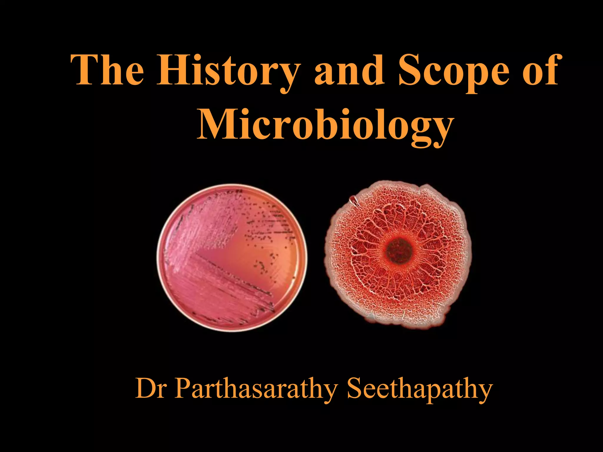 History and Scope of Microbiology | PPT