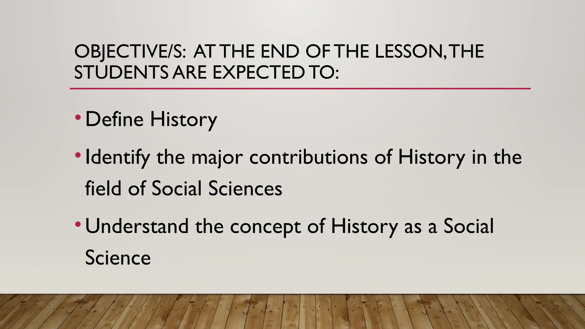 HISTORY AND ITS RELATIONSHIP TO SOCIAL SCIENCE.pptx