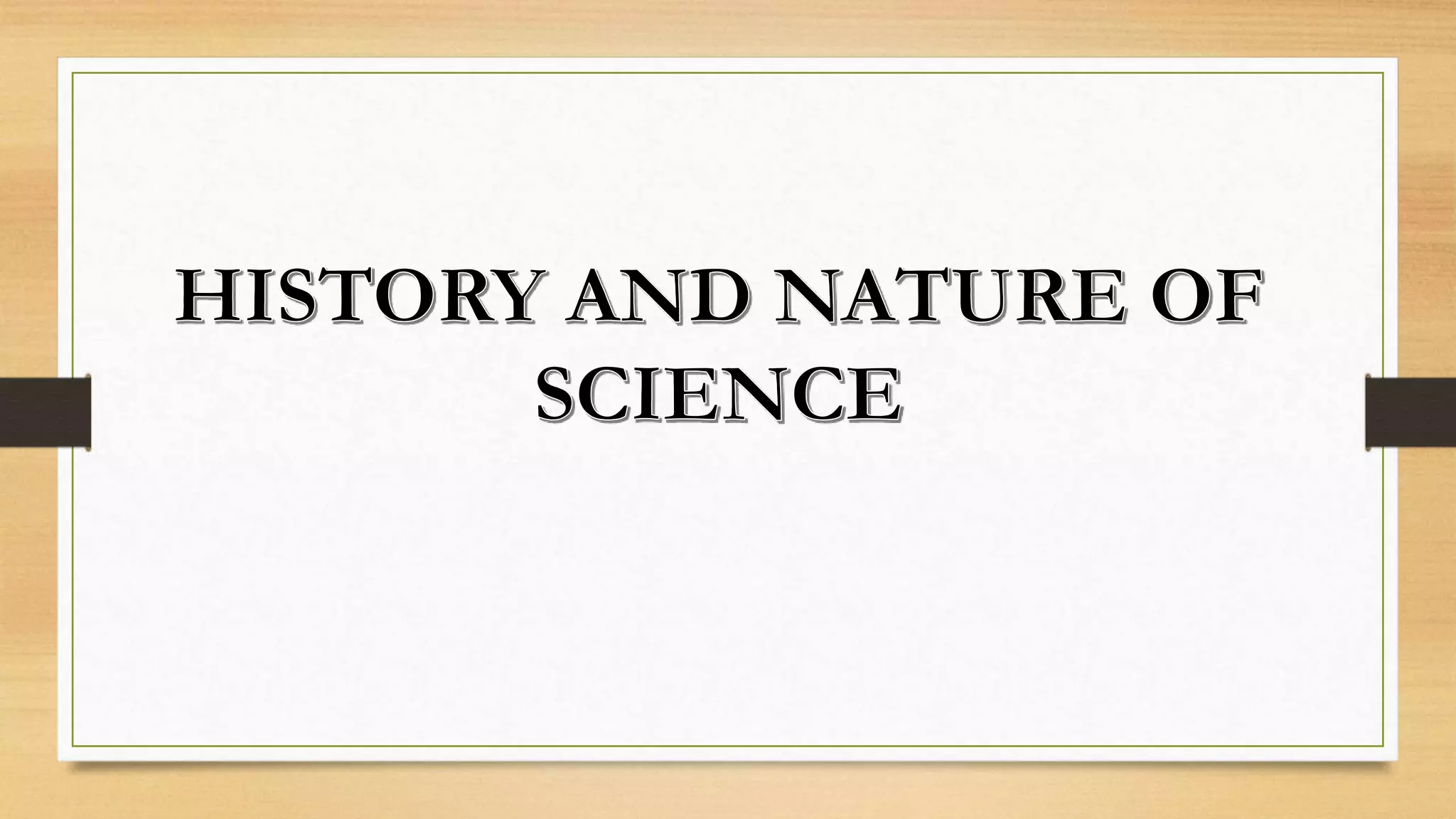 History and nature of science.pptx