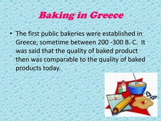 History and overview of baking | PPTX